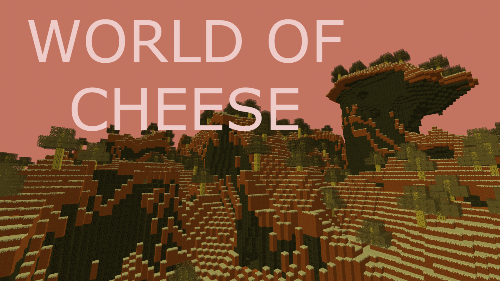 World Of Cheese | MCreator